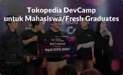 Pelatihan IT dan Magang untuk Mahasiswa oleh Tokopedia